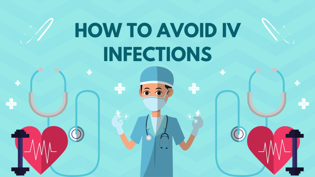 How to Prevent IV Infections – NursingBFF